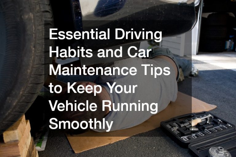 Mastering the Road 10 Good Driving Habits Every Motorist Should ...